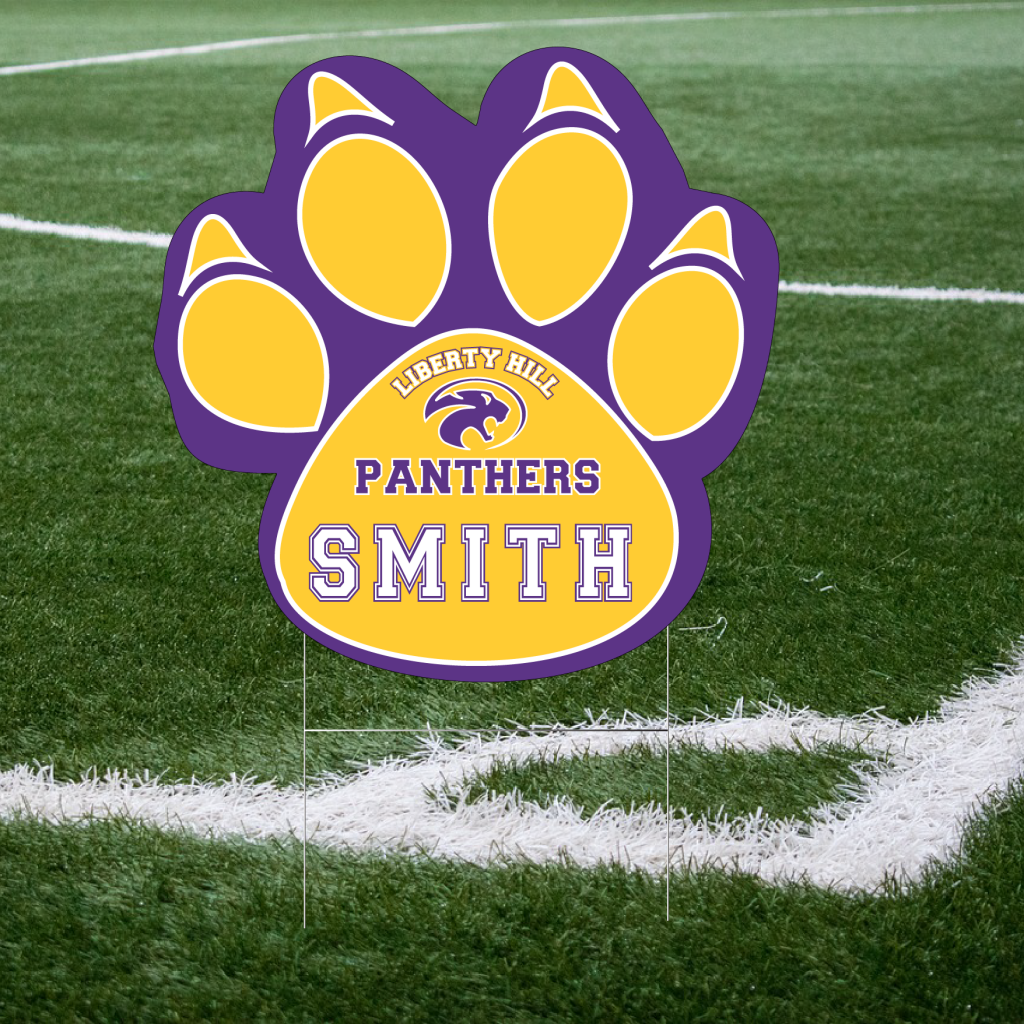 Liberty Hill Paw Yard Sign - School Spirit Place