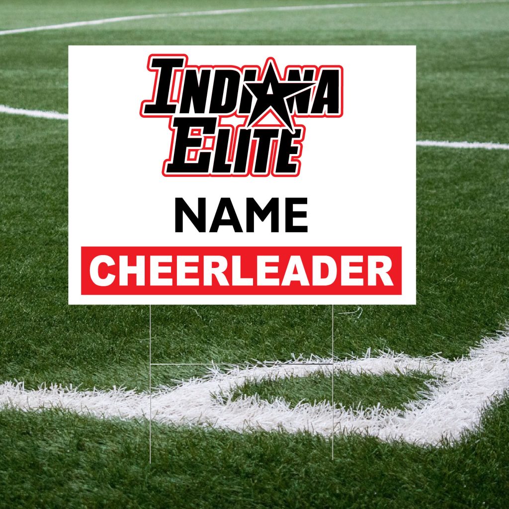 Indiana Elite Cheer Yard Sign - School Spirit Place