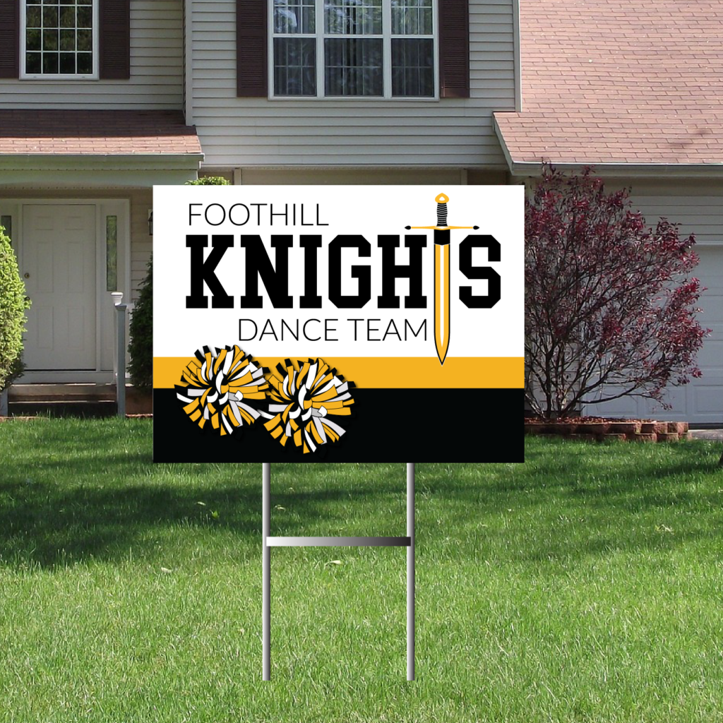 Foothill Dance Team Yard Sign - School Spirit Place