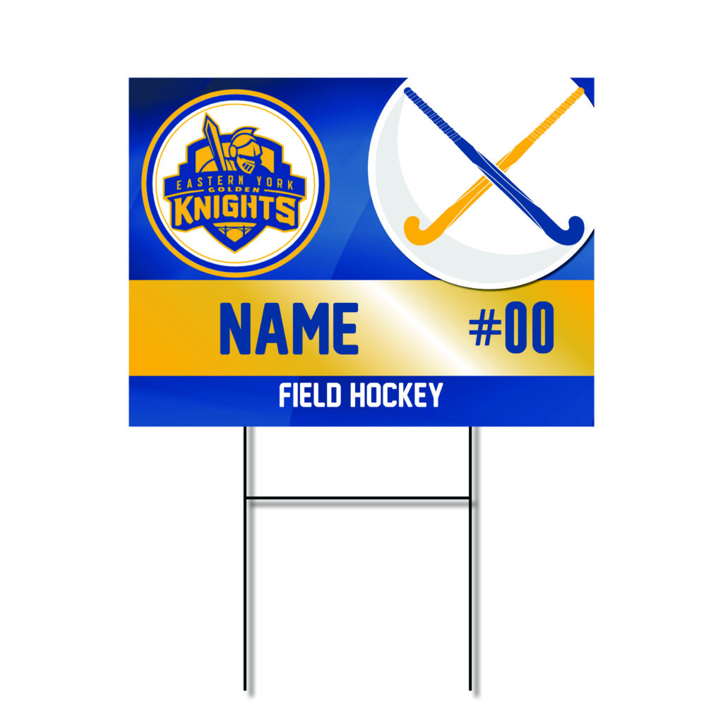 Eastern York High School Field Hockey Yard Sign - School Spirit Place