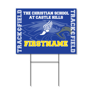 Christian School Castle Hills Track & Field Yard Sign - School Spirit Place