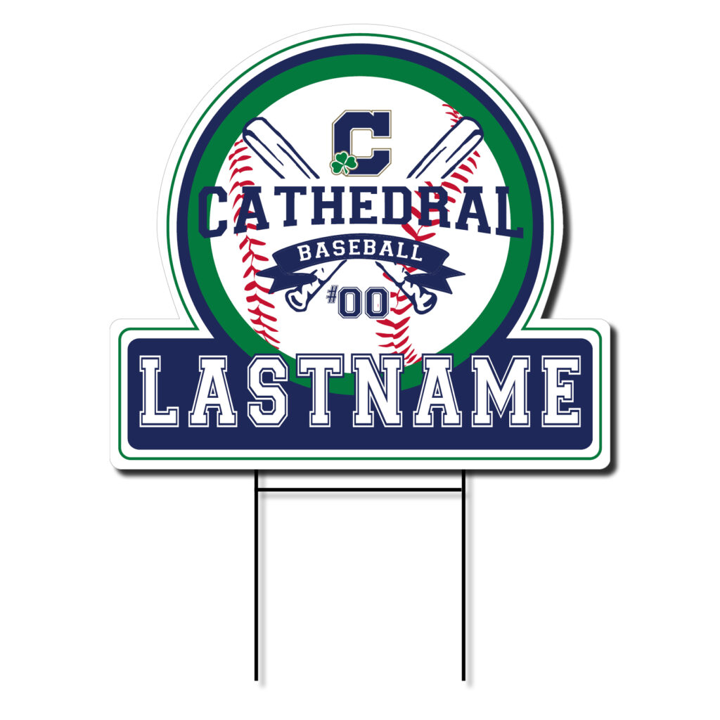 Cathedral Baseball Yard Sign - School Spirit Place